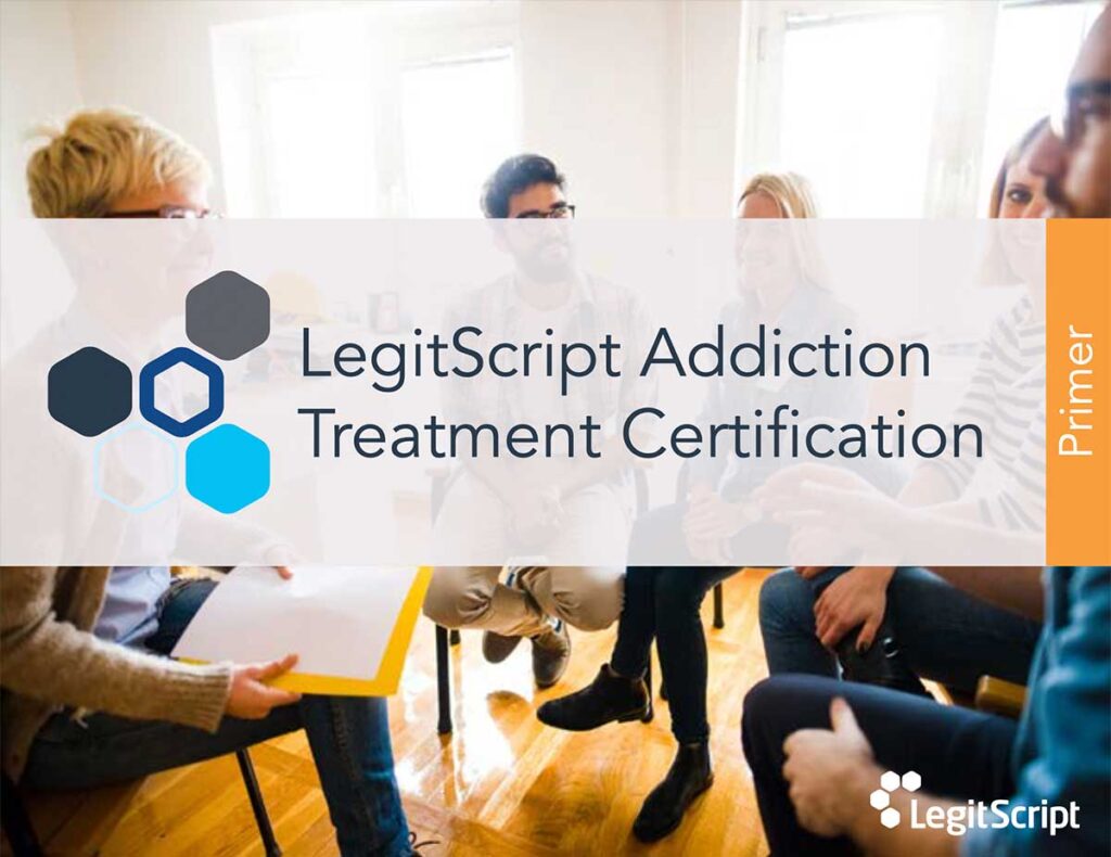 Addiction Treatment Certification: Ads & Marketing | LegitScript
