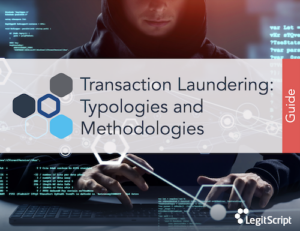Transaction Laundering Guide | LegitScript